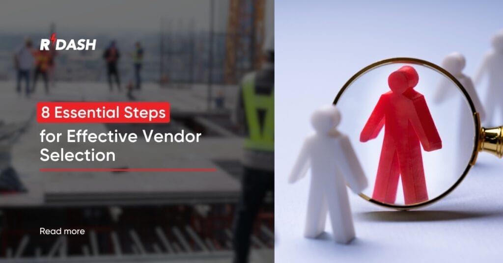 8 Essential Steps for Effective Vendor Selection - RDash