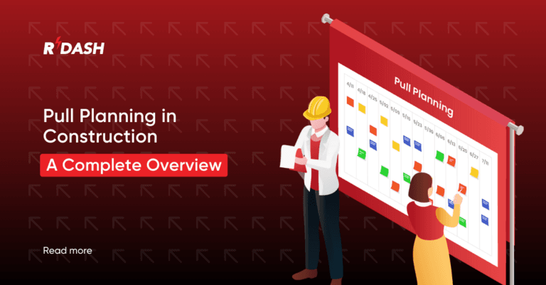 Pull Planning in Construction - A Complete Overview - RDash